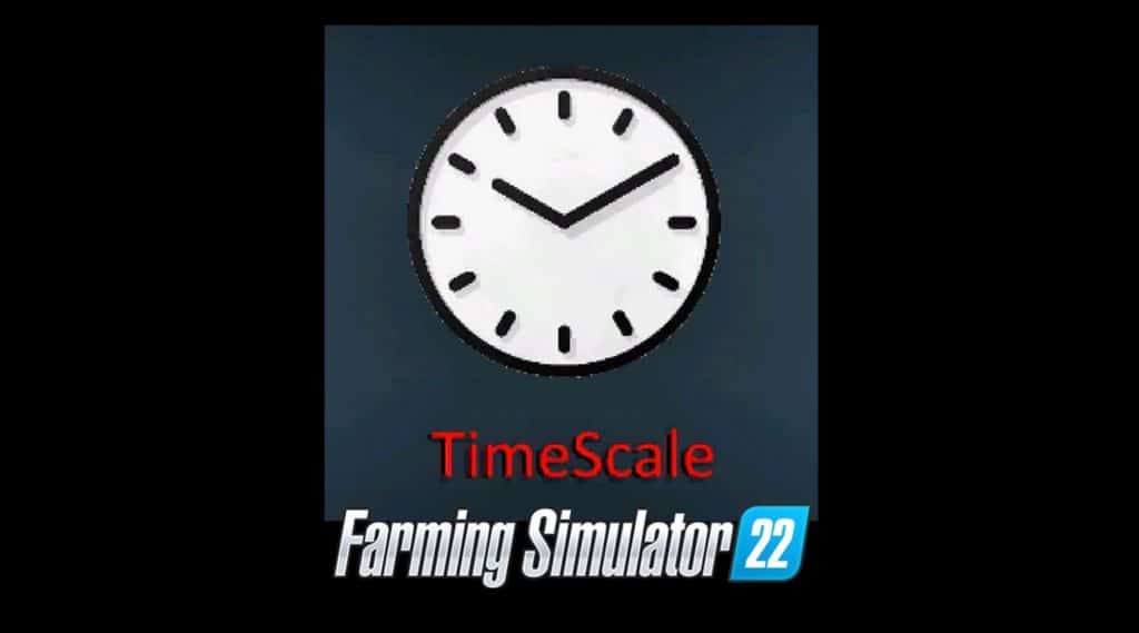 Time Scale Script v1.0.0.0 - FS22 Mod Download